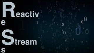 Reactive streams. Slava Schmidt | PDF