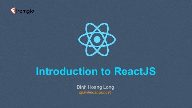 Introduction to ReactJS