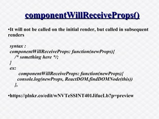ReactJS Component Lifecycle hooks with examples | PPT