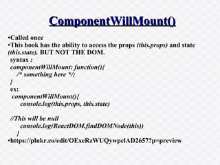 ReactJS Component Lifecycle hooks with examples | PPT