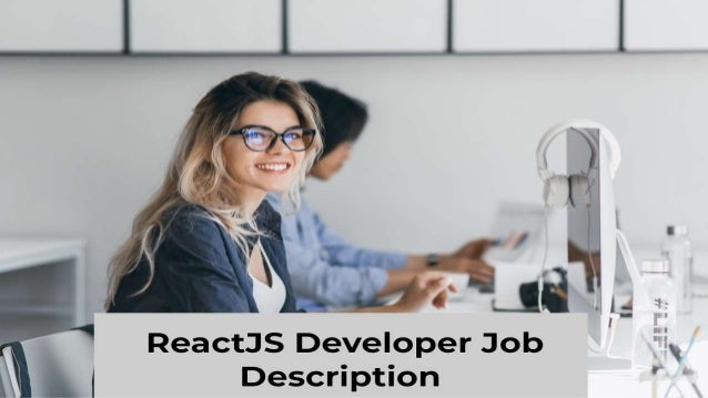 Reactjs Developer Job Description Ppt1 Pptx