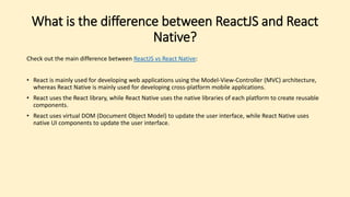 ReactJS vs React Native.pptx