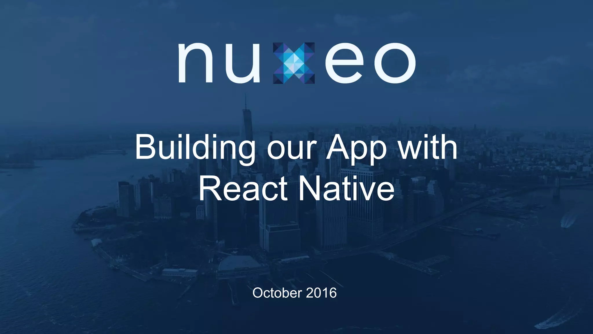 Building Our App With React Native Ppt