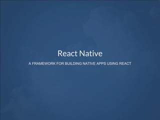 Workshop 24: React Native Introduction | PDF