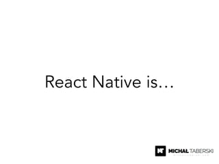 An Introduction to ReactNative | PPT