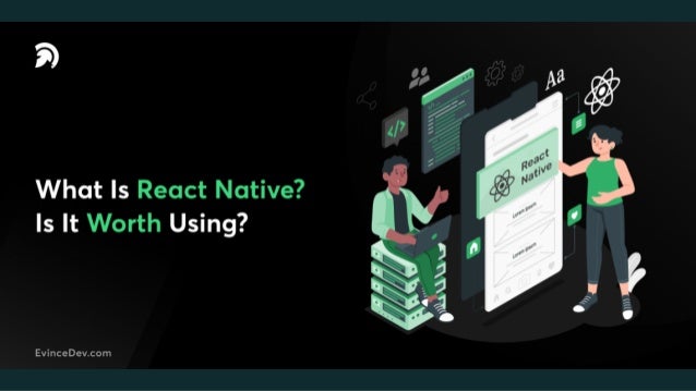 React Native Mobile App Evincedev Ppt