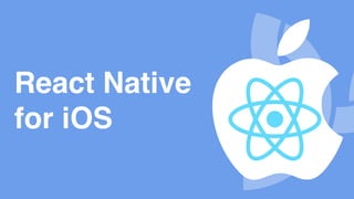 Putting the Native in React Native - React Native Boston | PPT