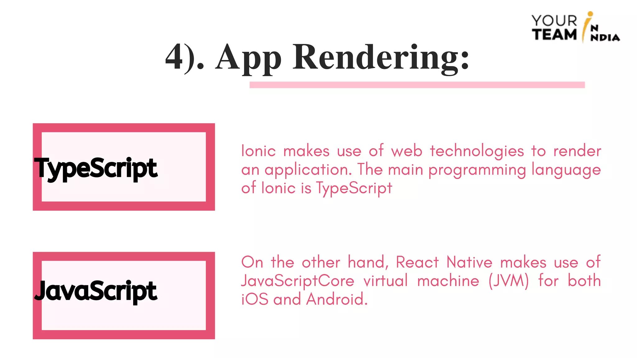 React Native Vs Ionic Which Is The Best Cross Platform Framework Ppt