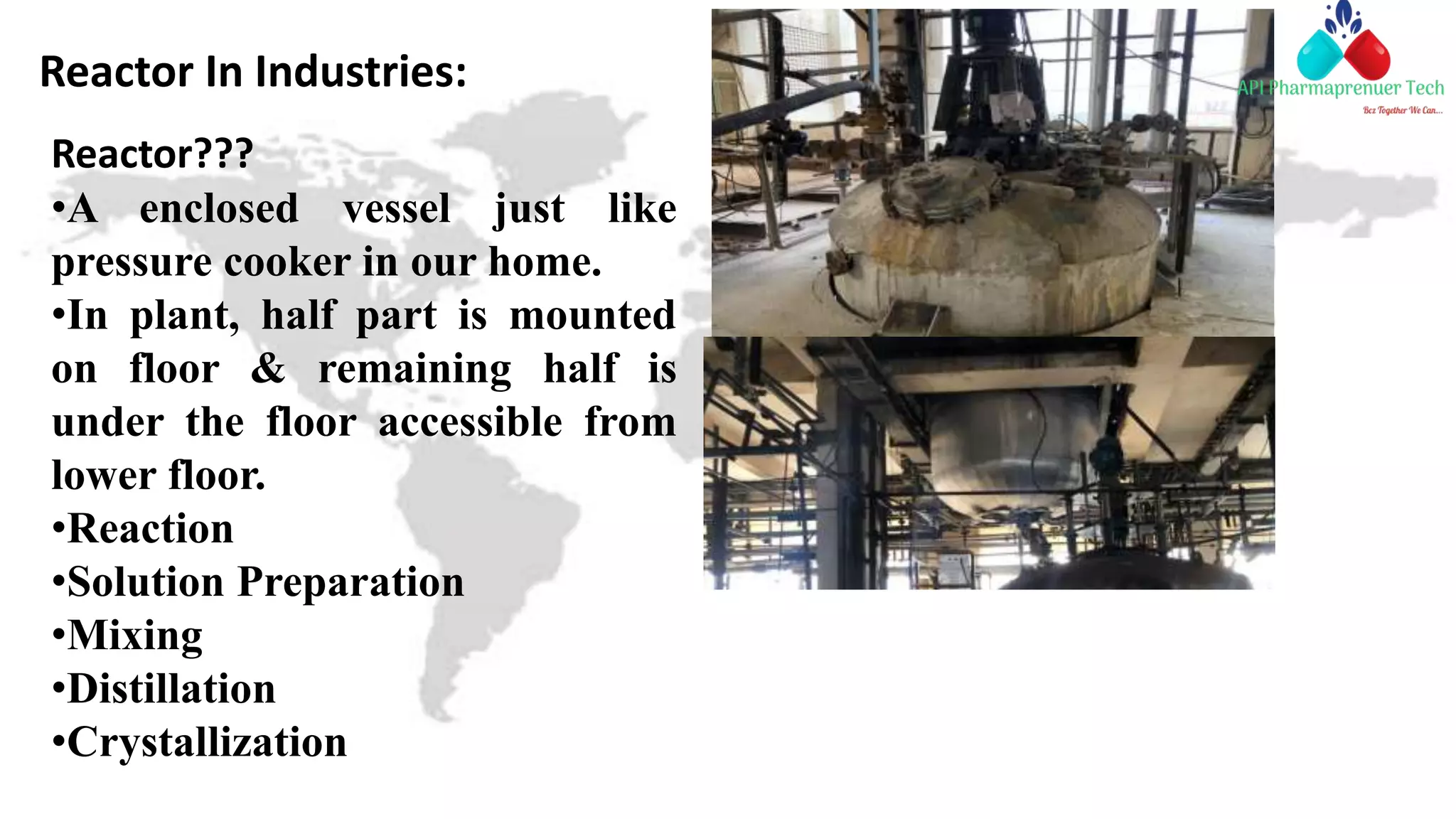 Reactors & parts in API & Chemical Industries | PPTX