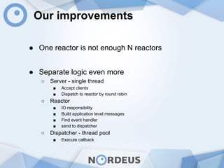 Dejan Pekter / Nordeus – Reactor design pattern | PPT