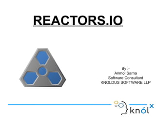 Reactors.io