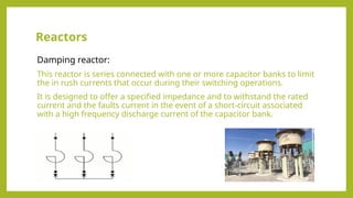 REACTORS in 500kV AC System & DC Systems.pptx
