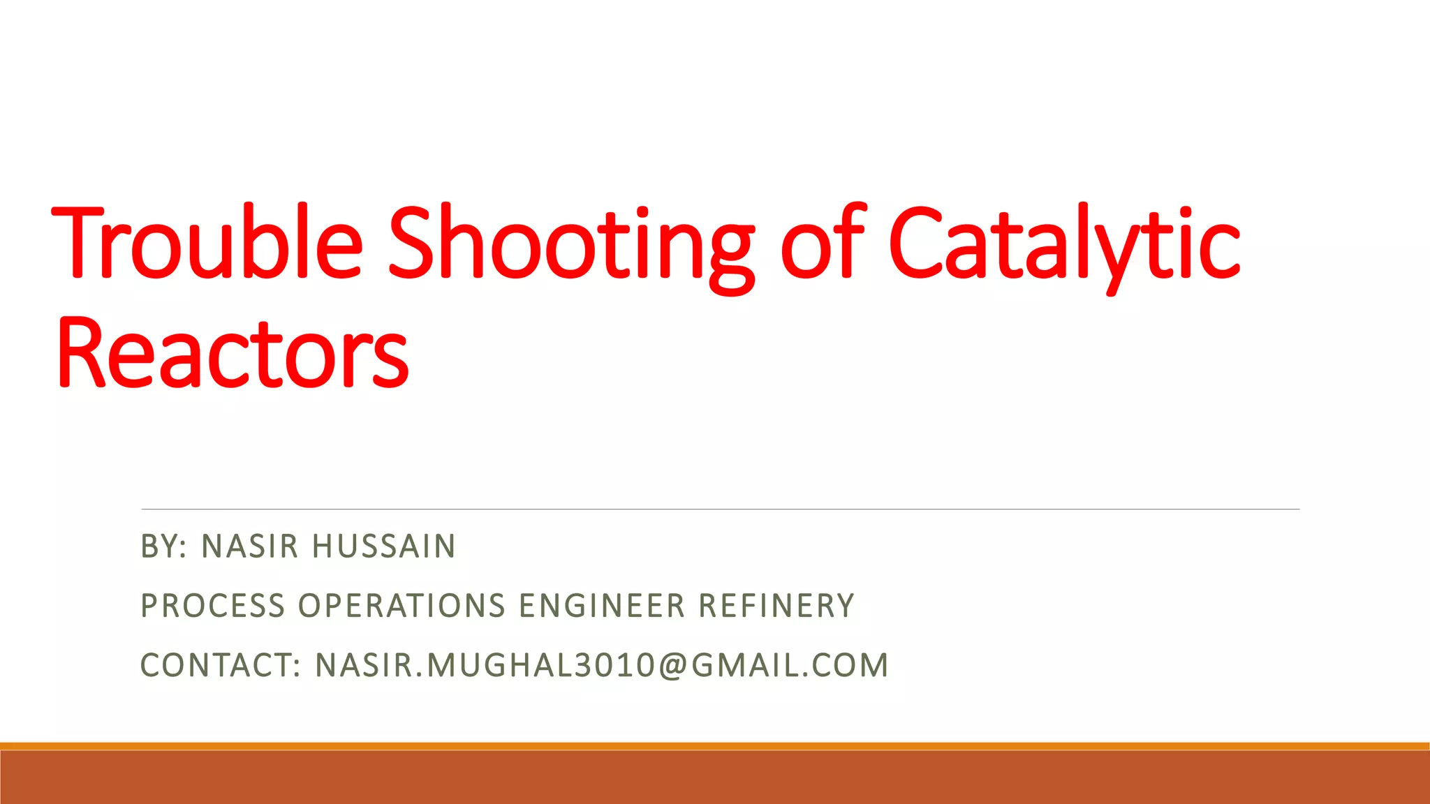Troubleshooting Of Catalytic Reactors Pptx
