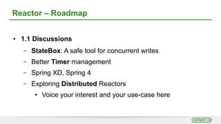 Reactor spring one2gx_2013_0902-final | PPT