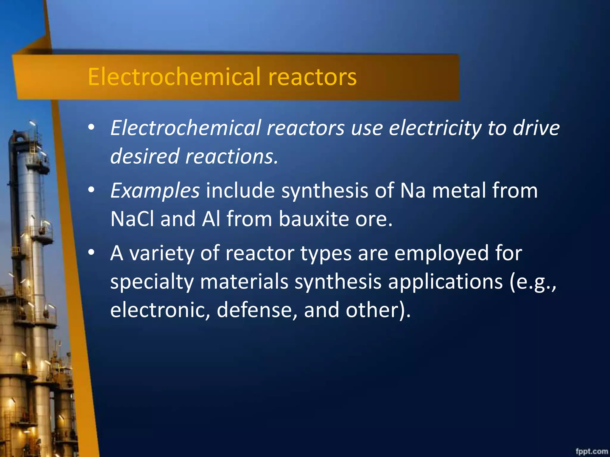 Reactor types.ppt | Chemistry | Science