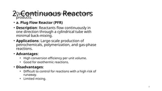 Reactor types used in the refining petrochemical1.pptx