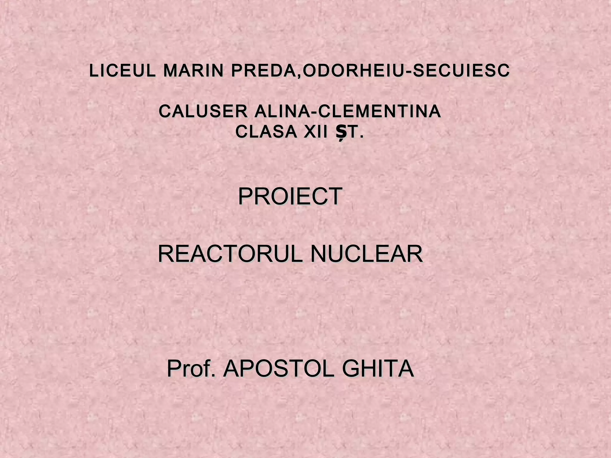 Reactorul nuclear | PPT