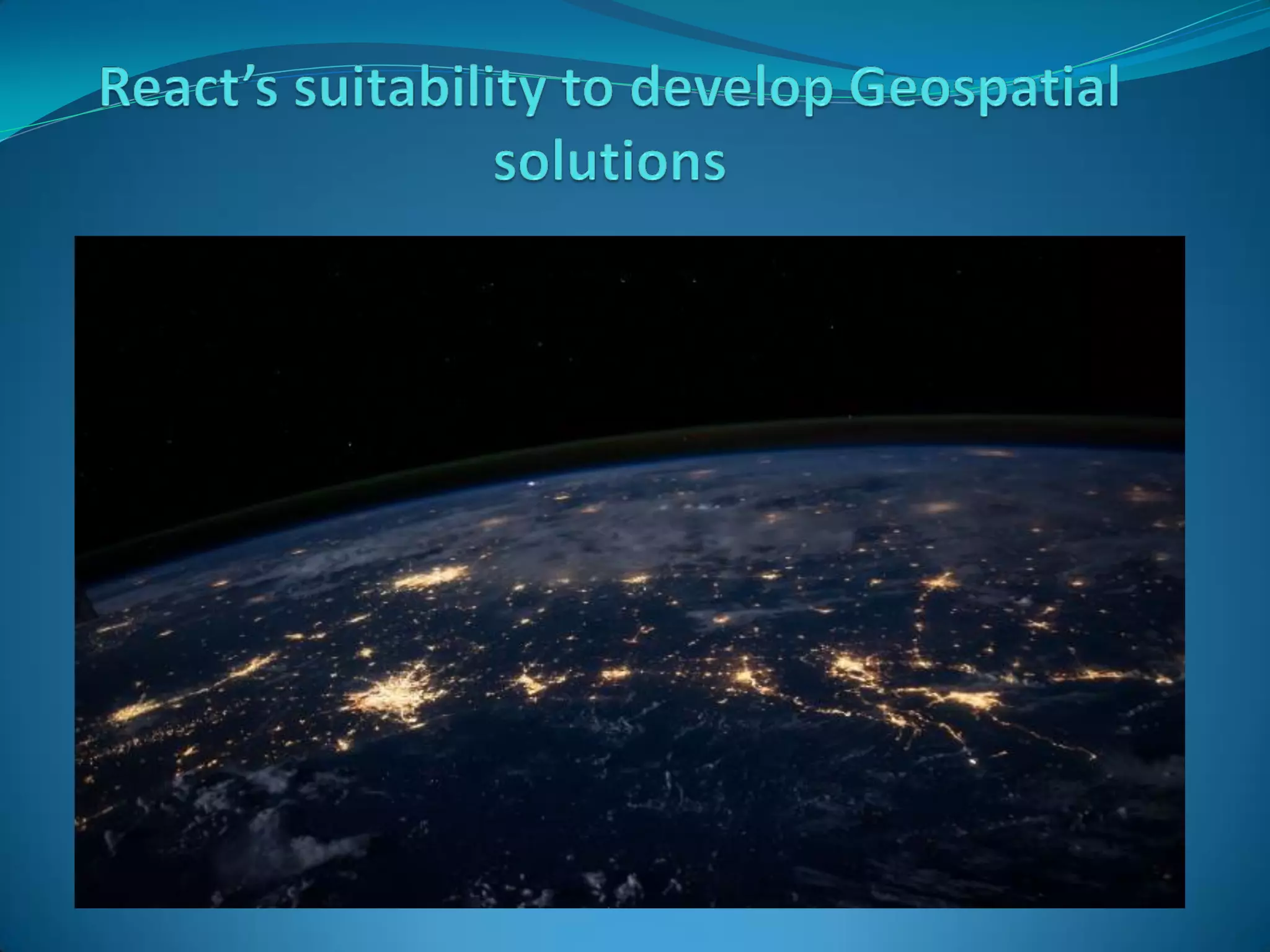 React’s suitability to develop Geospatial solutions.pdf