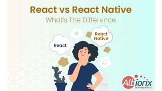 React vs React Native | PPTX
