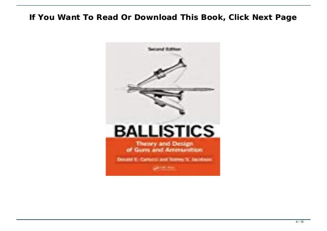 Read Book [PDF] Ballistics: Theory and Design of Guns and Ammunition ...