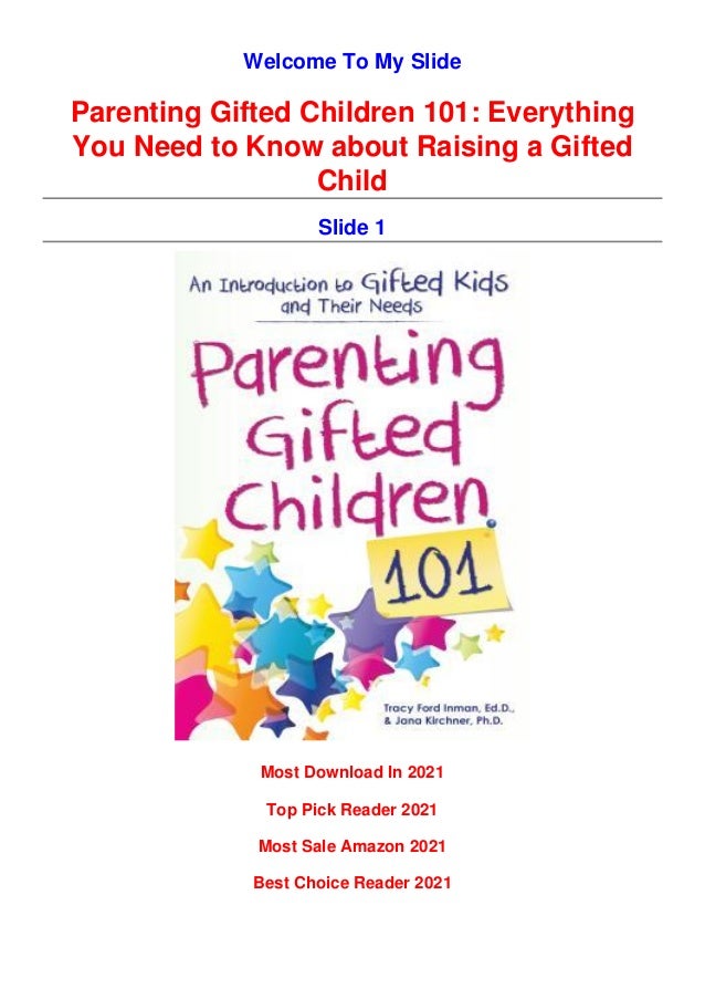 (READ) Online Parenting Gifted Children 101: Everything You Need to ...