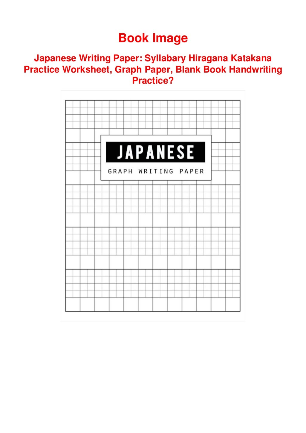 Read PDF Japanese Writing Paper: Syllabary Hiragana Katakana Practice ...
