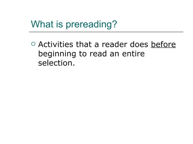 Read 142 prereading power point | PPT