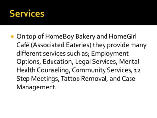 Read 142 presentation 2 homeboy industries | PPTX