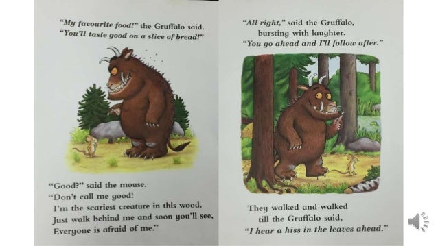 Read along with the story of The Gruffalo