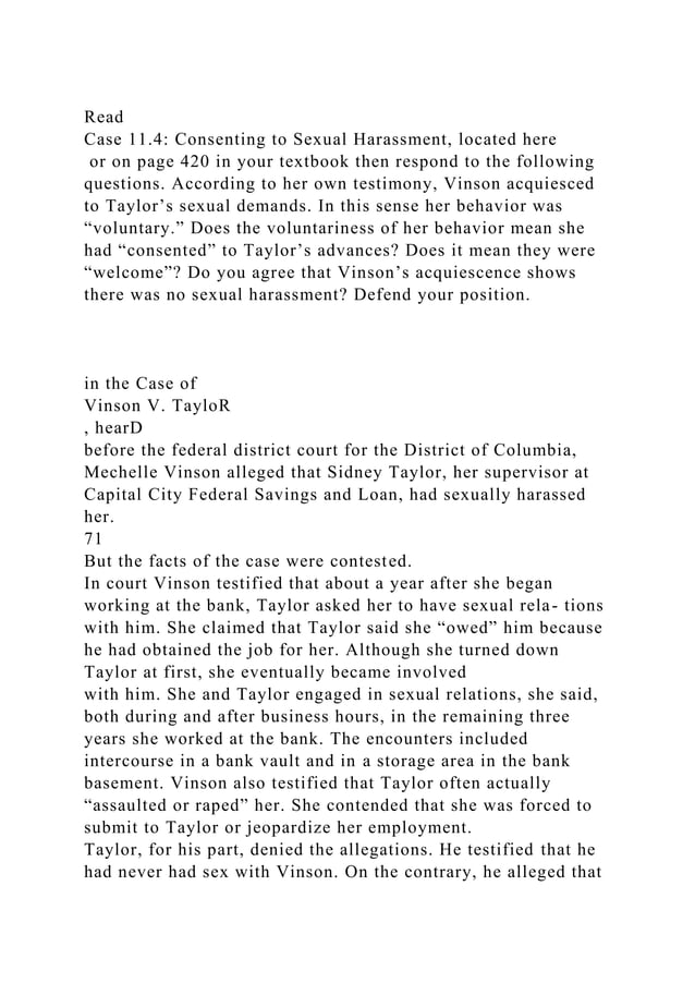 Read Case 11.4 Consenting to Sexual Harassment, located here or.docx