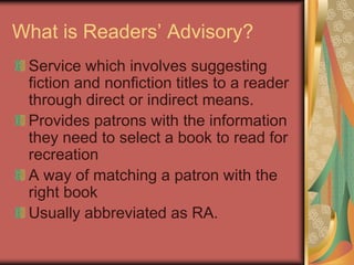 Readers advisory services_in_public_libraries | PPTX