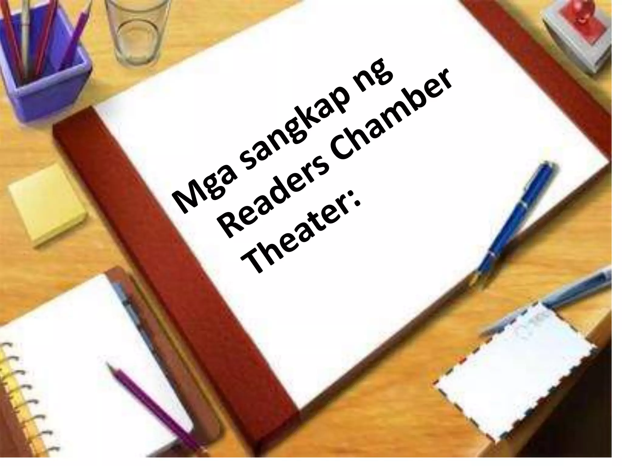 Readers Chamber Theater ppt | PPTX
