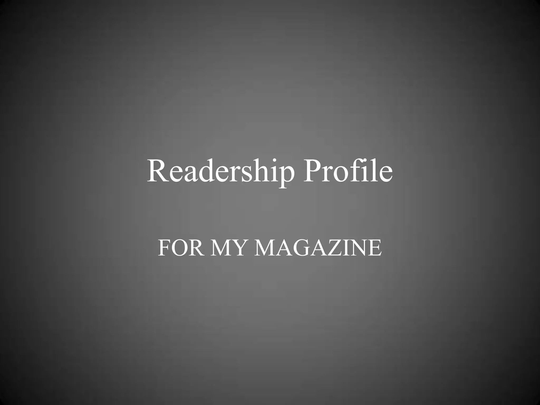 Readership profile | PPT