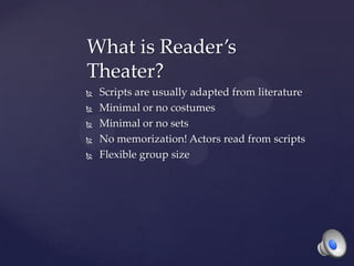 Using Reader's Theater in the Elementary Classroom | PPT