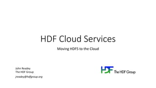 HDF Cloud Services | PPT