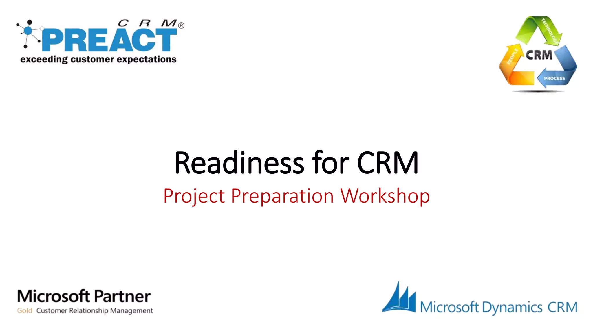Readiness for CRM - 11 Steps to Plan & Prepare for CRM | PPTX ...