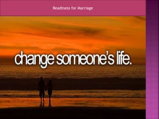 Readiness for marriage | PPT