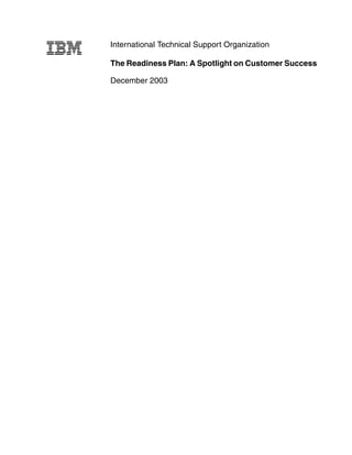 The Readiness Plan A Spotlight on Customer Success | PDF