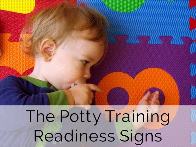 The Potty Training Readiness Signs
