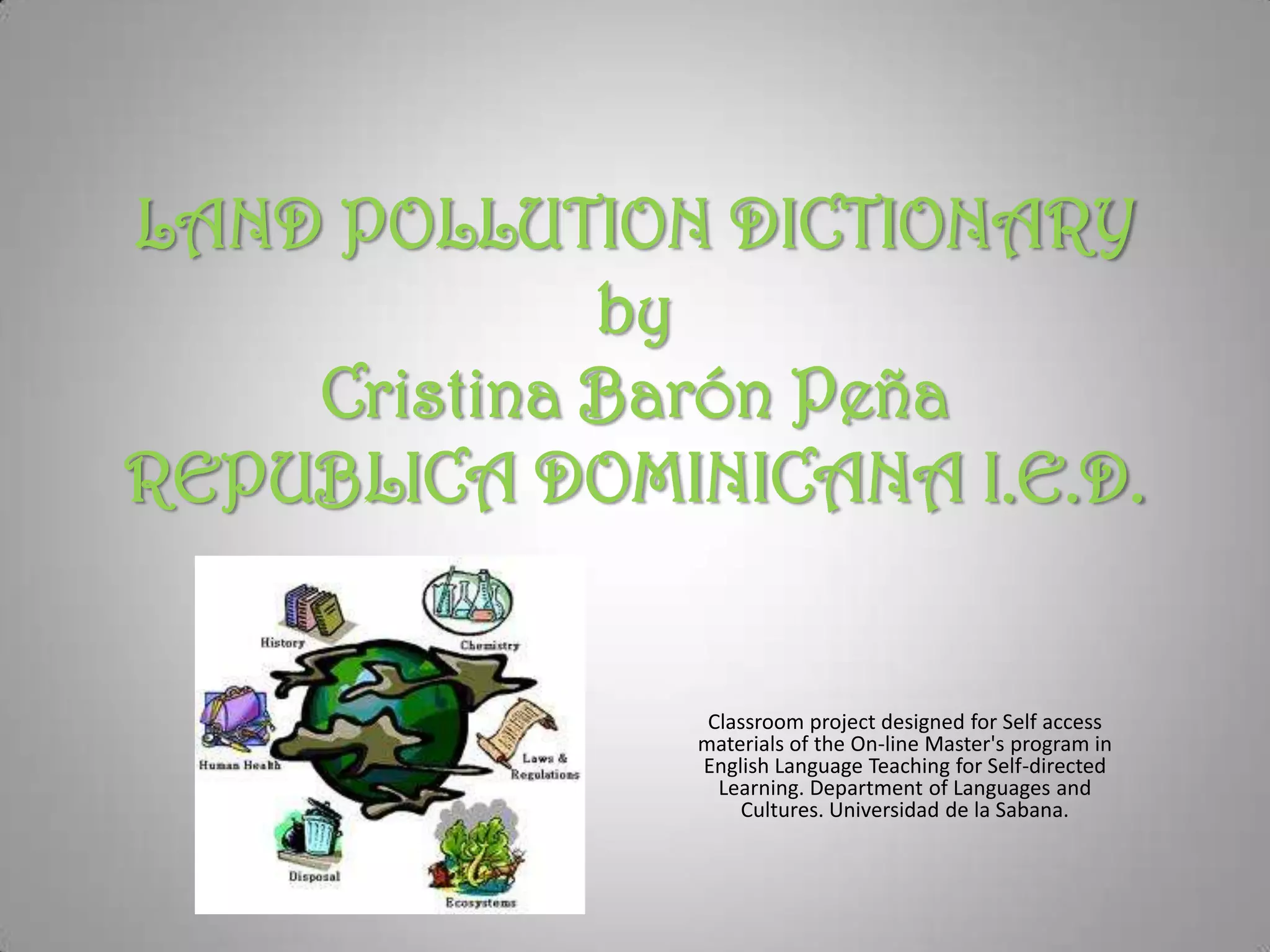 LAND POLLUTION VOCABULARY | PPTX