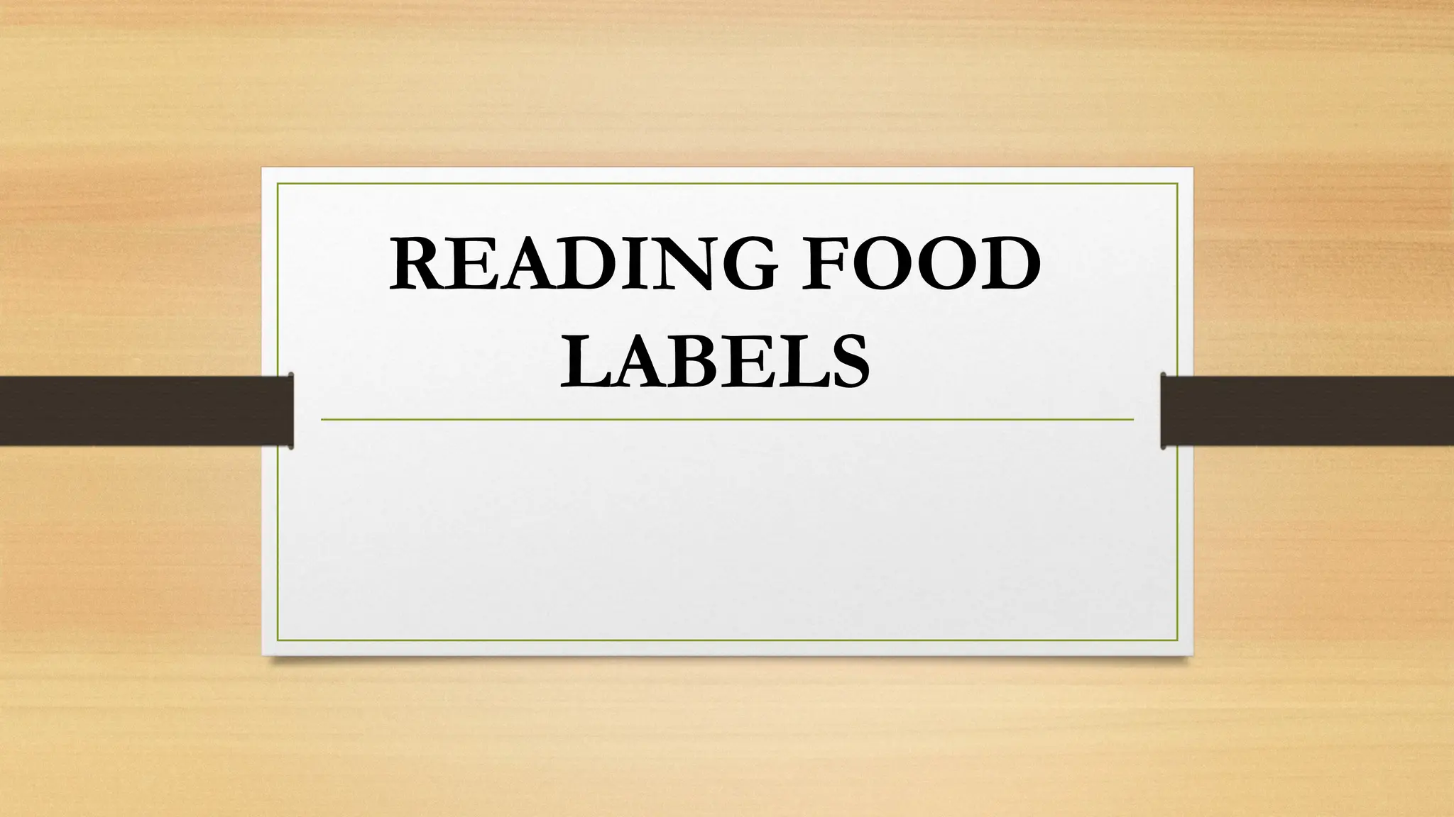 reading-food-labelb grade four presenatation.pptx