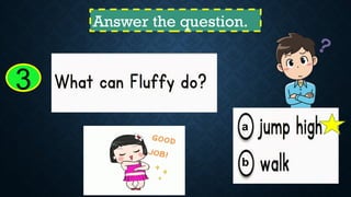 reading-for-kids-fluffy-the-cat-reading-comprehension-exercises_127928.pptx