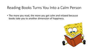 Benefits of Reading Books | PPTX