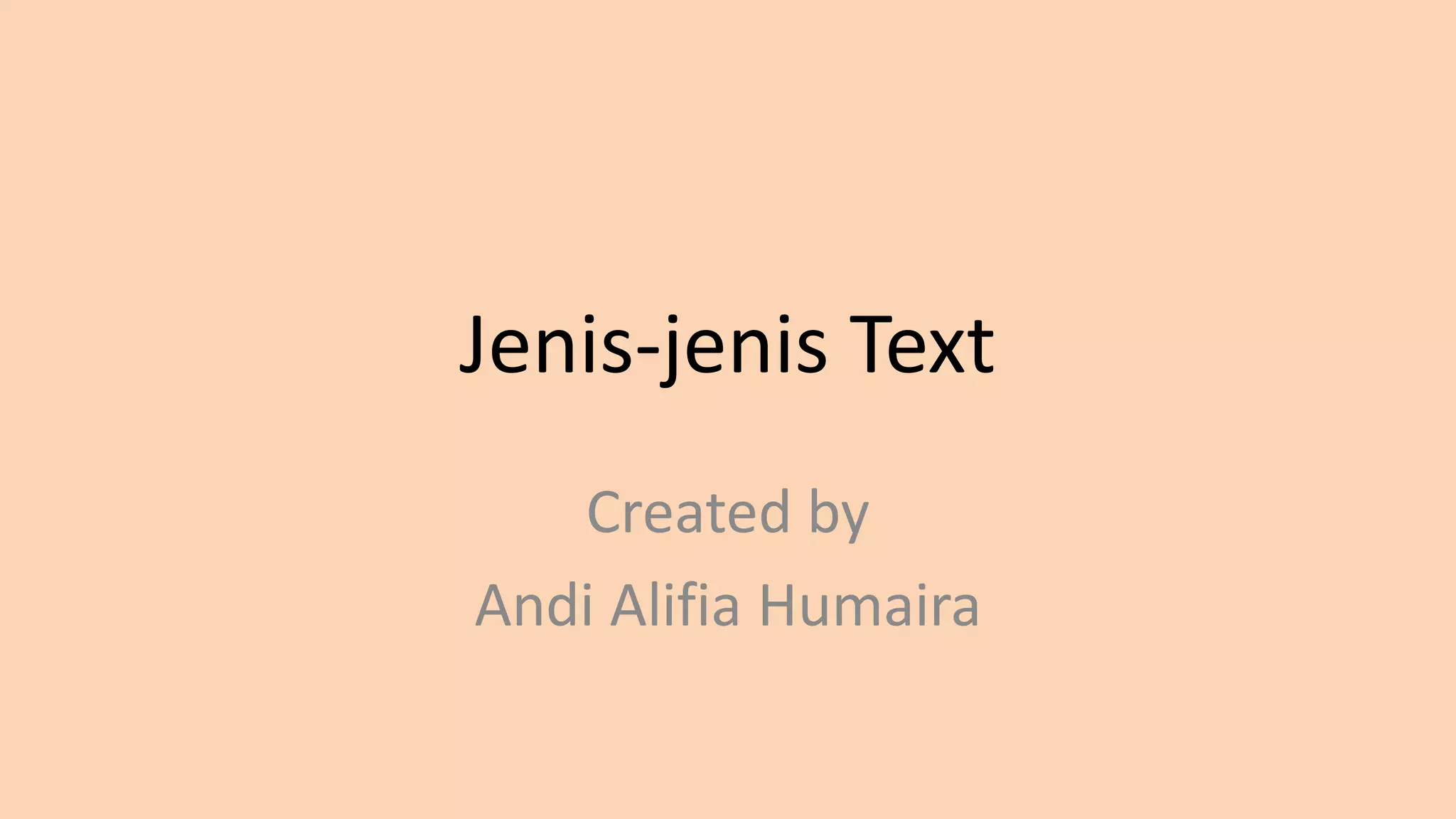Reading - jenis-jenis text bacaan | PPT