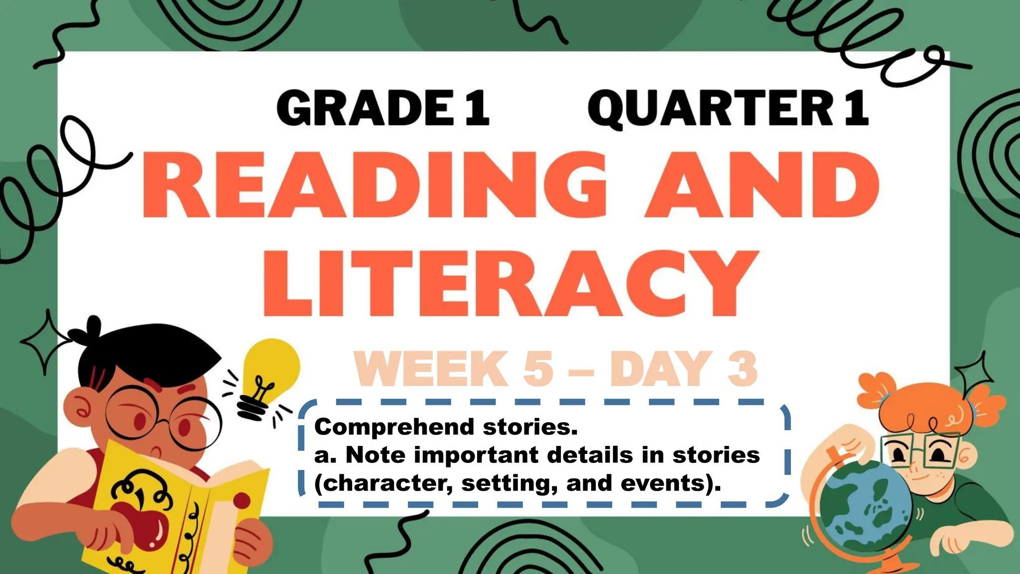 GRADE ONE -READING-LITERACY-Q1-W7-DAY-2-and-3.pptx