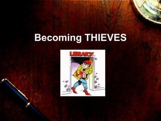 Reading Nonfiction Like Thieves | PPT