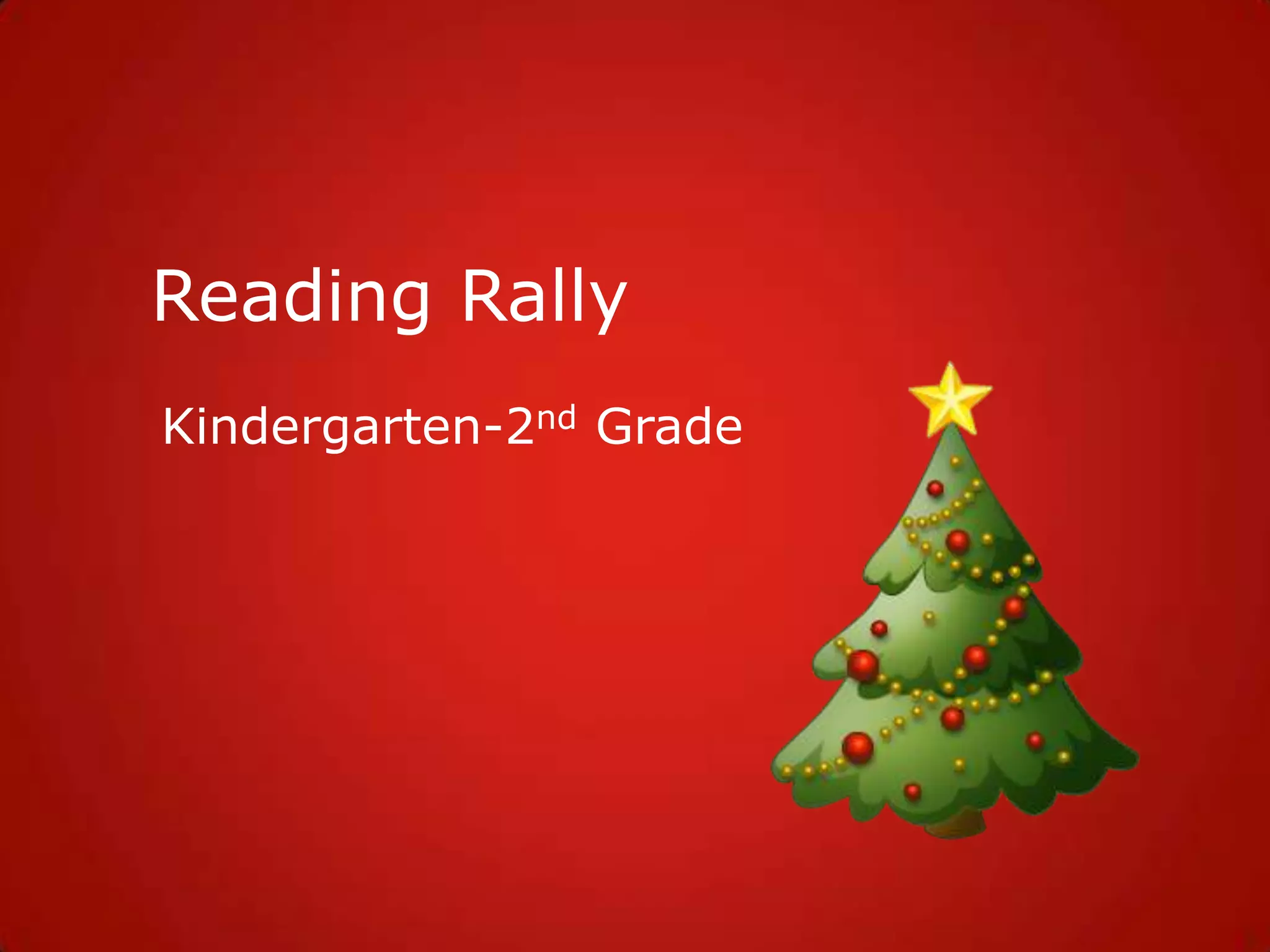 Reading Rally (k-2) | PPTX