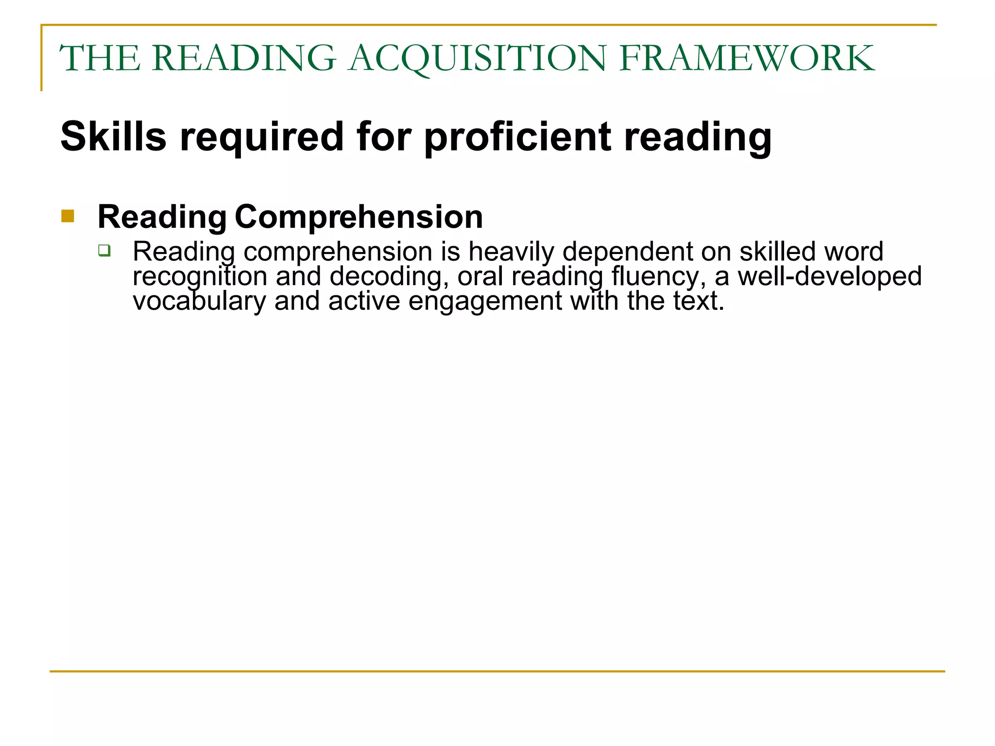 The Reading Acquisition Framework | PPT