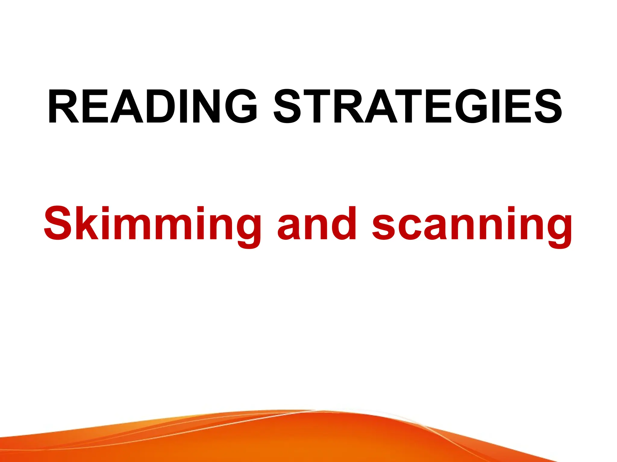 Reading-Strategies-Skimming-and-Scanning.pptx