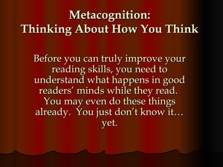 Reading-Strategies-Thinking-About-How-You-Read.ppt